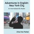 Adventures in English Adventures In English: New York City: An ...