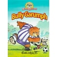 Adventures of Adam Raccoon: Bully Garumph, (Hardcover) - Walmart.com