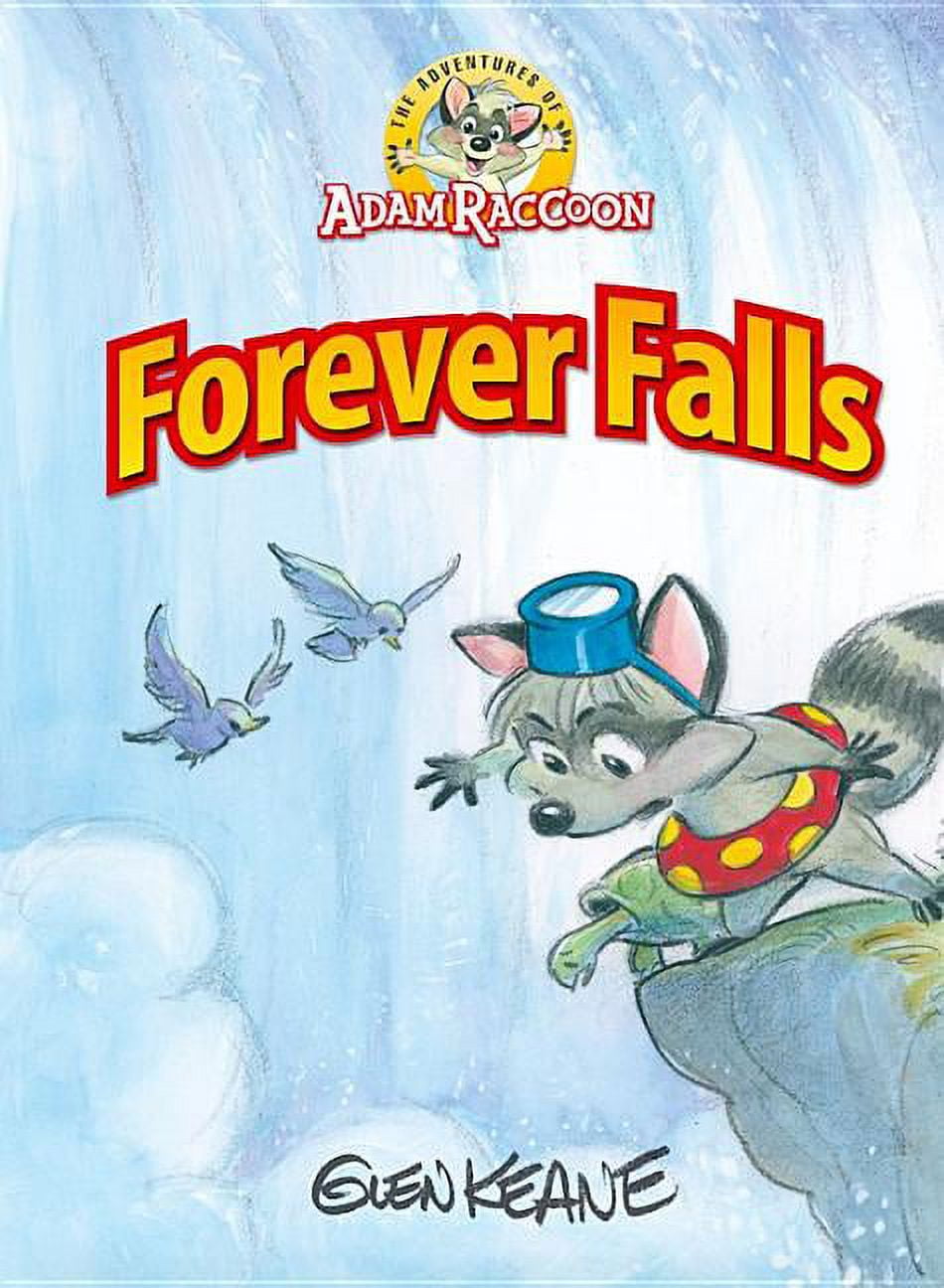 Adventures of Adam Raccoon: Forever Falls, (Hardcover) - Walmart.com
