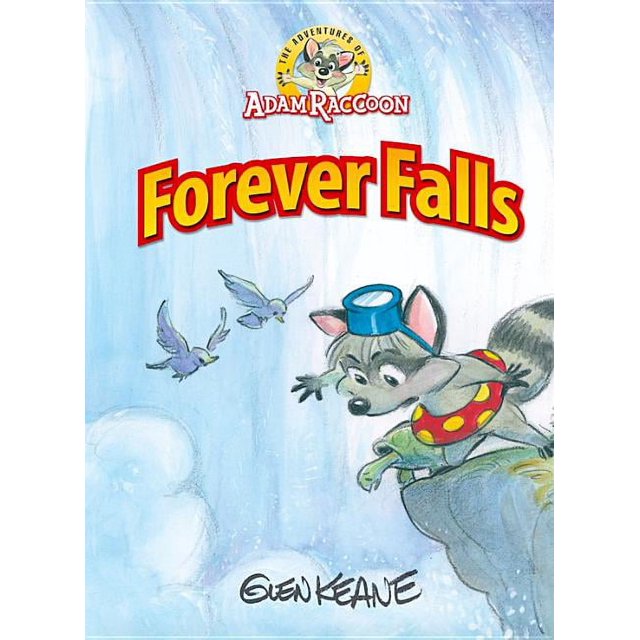 Adventures of Adam Raccoon: Forever Falls, (Hardcover) - Walmart.com