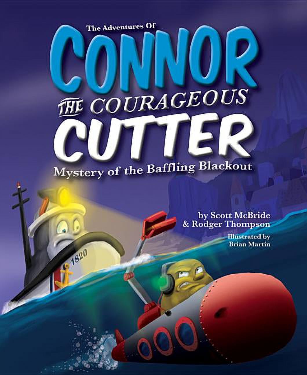 Adventures of Connor the Courageous Cutter: Mystery of the Baffling ...