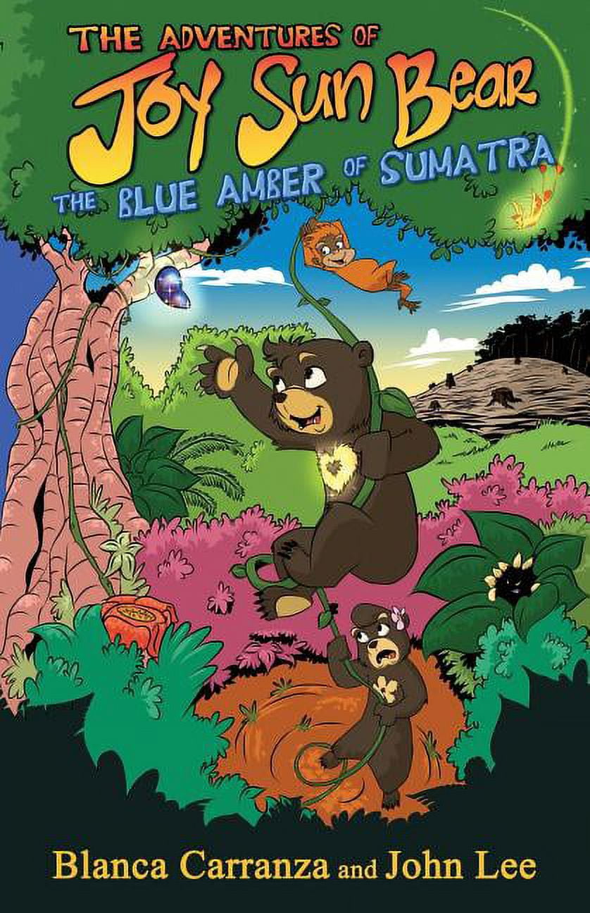 Adventures of Joy Sun Bear: The Adventures of Joy Sun Bear (Paperback ...