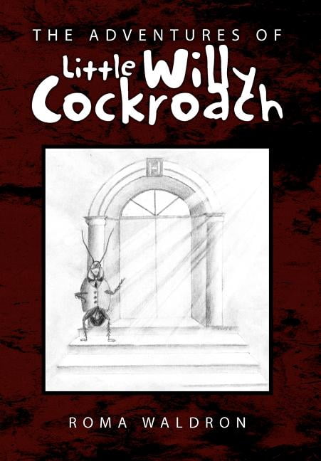Adventures of Little Willy Cockroach - Walmart.com