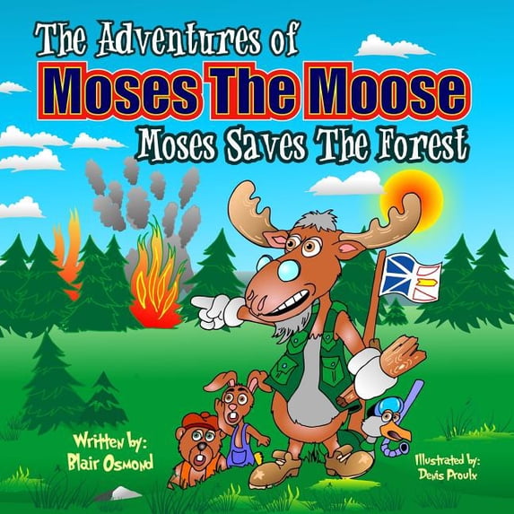 Adventures of Moses the Moose The Adventures of Moses The Moose: Moses ...