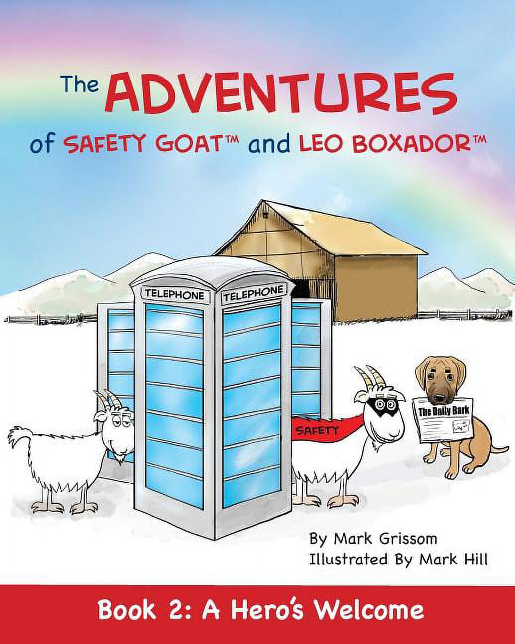 Adventures of Safety Goat and Leo Boxado The Adventures of Safety Goat ...