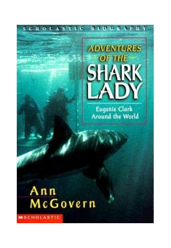 Pre-Owned Adventures of The Shark Lady (Eugenie Clark Around the World ...