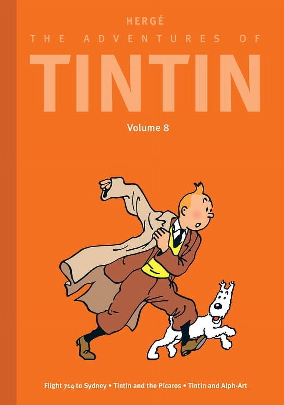Adventures of Tintin The Adventures of Tintin: Volume 8: Flight 714 to ...