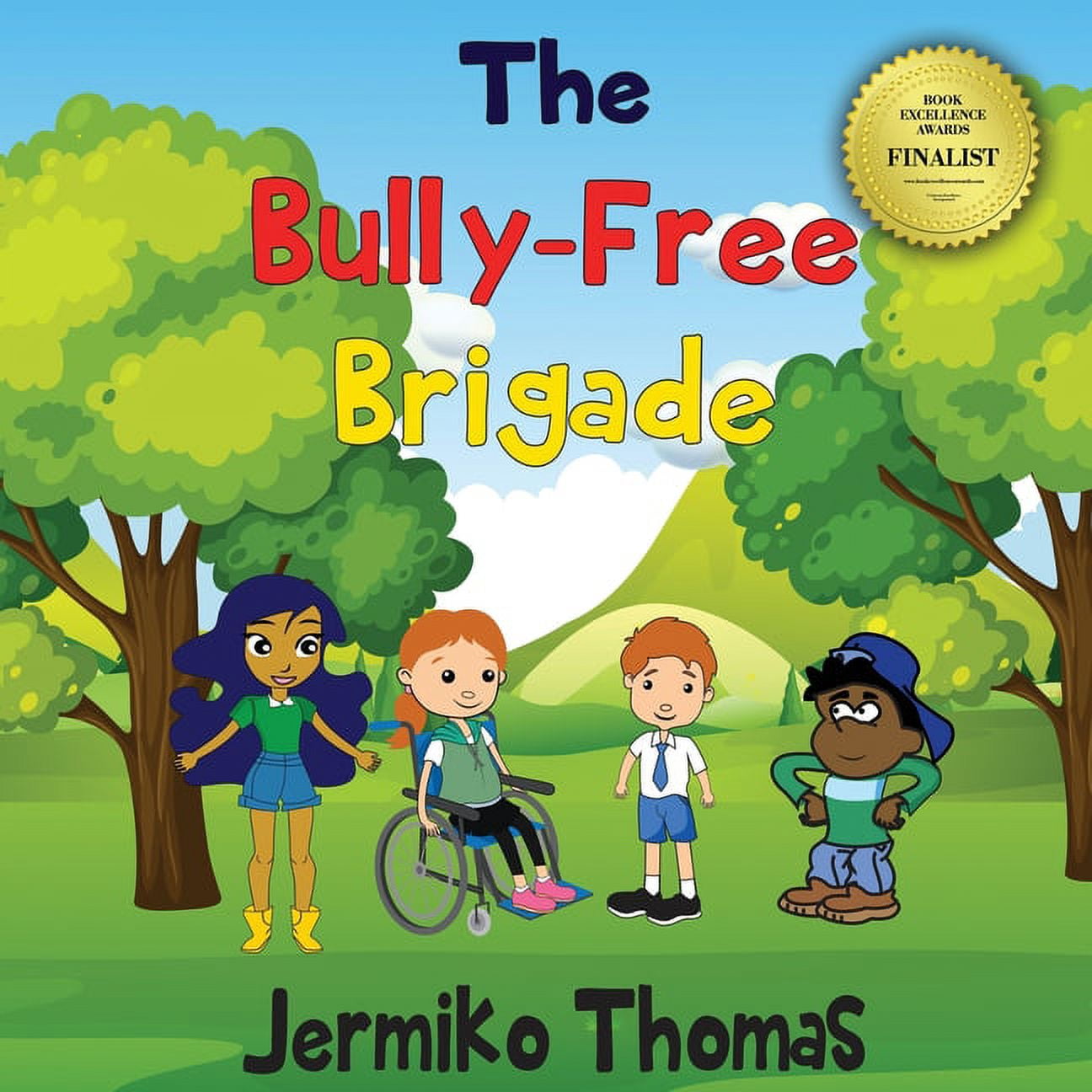 Adventures of Walter The Bully - Free Brigade, Book 4, (Paperback ...