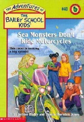 Pre-Owned Adventures of the Bailey School Kids: Sea Monsters Don't Ride ...