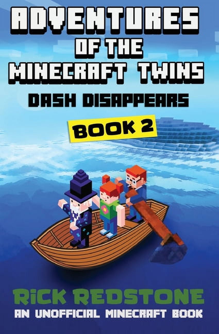 Adventures of the Minecraft Twins: Dash Disappears: An Unofficial Minecraft Book (Paperback ...