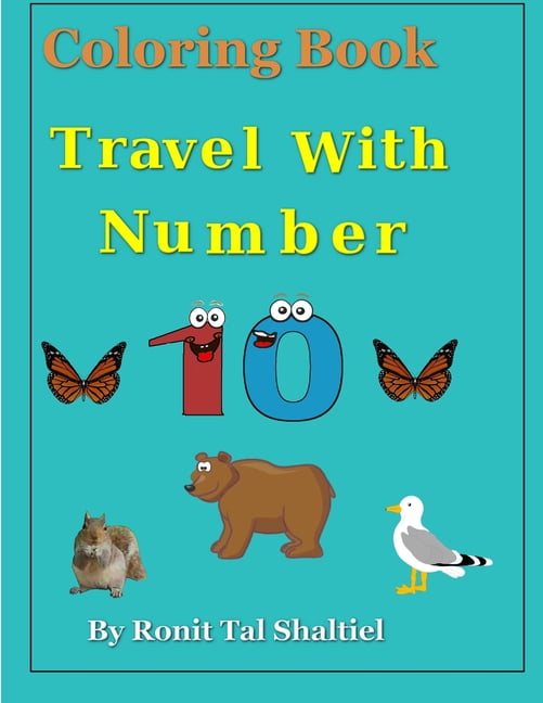Adventures of the Numbers Coloring Book- Travel with Number 10 ...