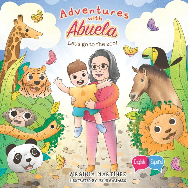 Adventures with Abuela: Let's go to the zoo! (Paperback) - Walmart.com
