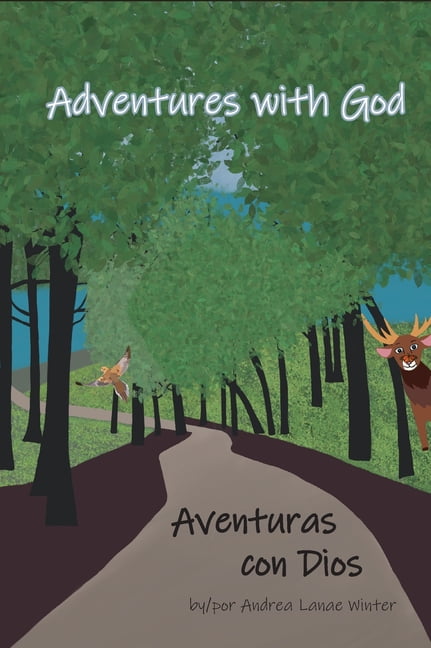 Adventures with God/Aventuras con Dios, (Hardcover) - Walmart.com