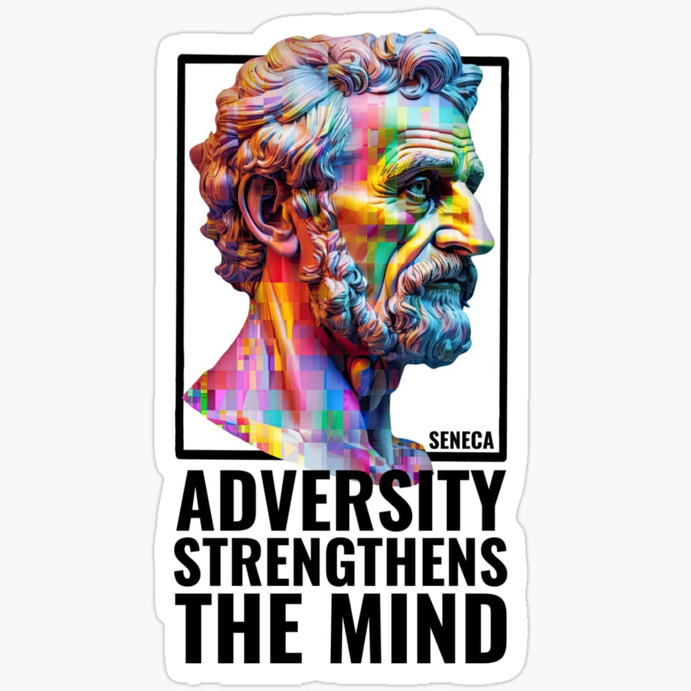 Adversity Strengthens The Mind Stoic Seneca Quote Stickerphone Decal ...