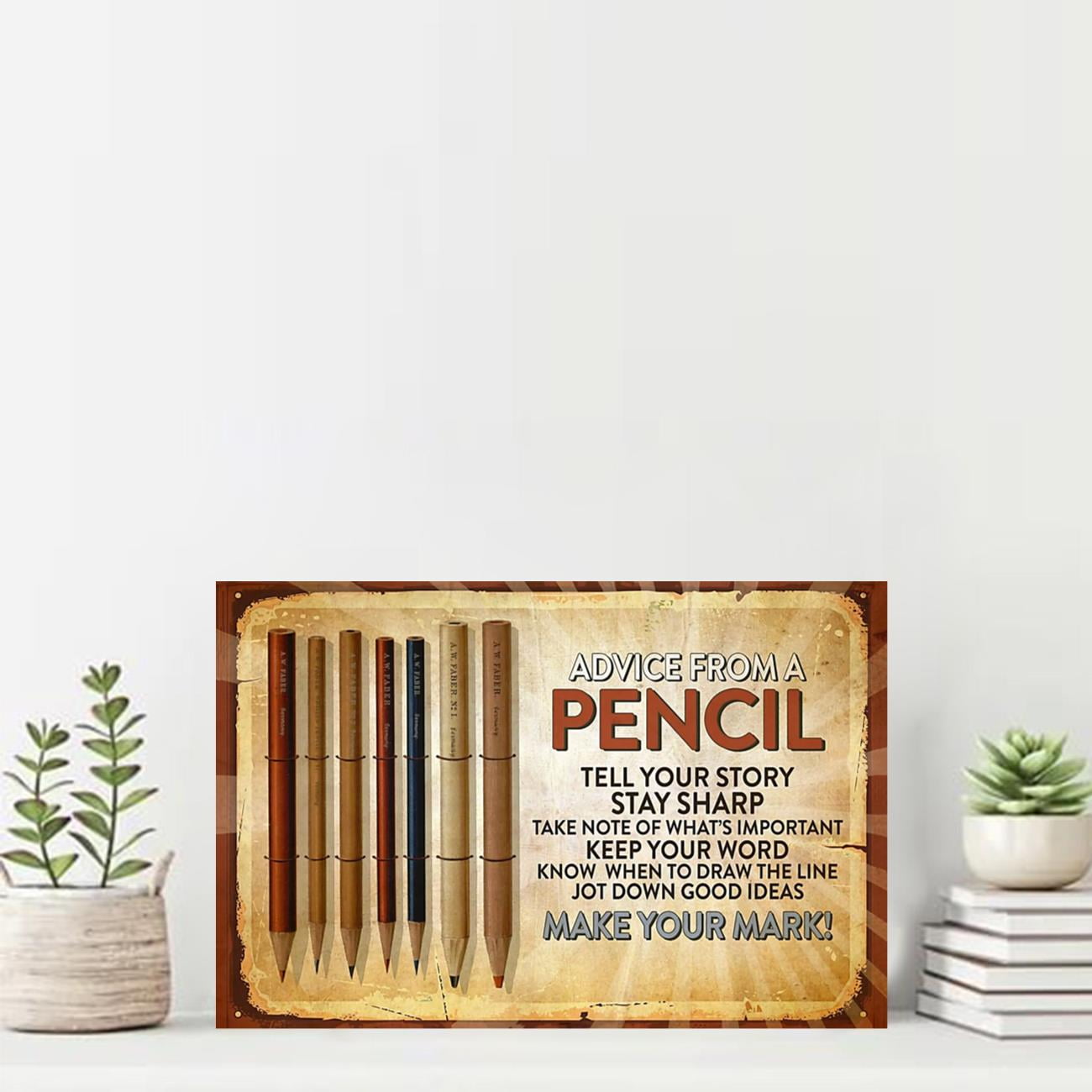 Advice From A Pencil Vintage Poster Pencil Poster 24 x 36 Inch Poster ...