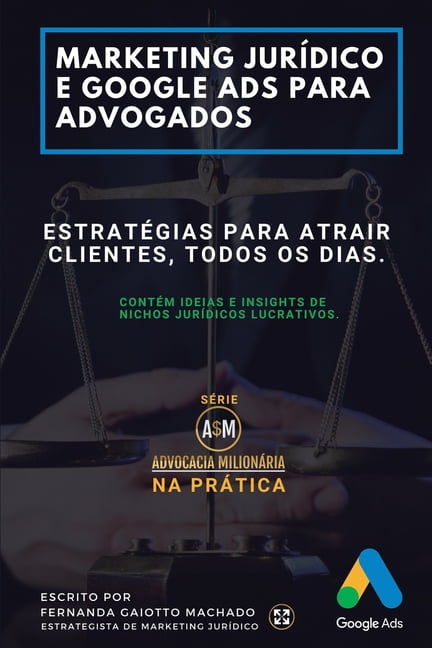 Marketing Jur?dico e Google Ads para Advogados: Estrat?gias para atrair ...