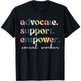 Advocate Support Empower Cute Social Worker Graduation MSW T-Shirt ...