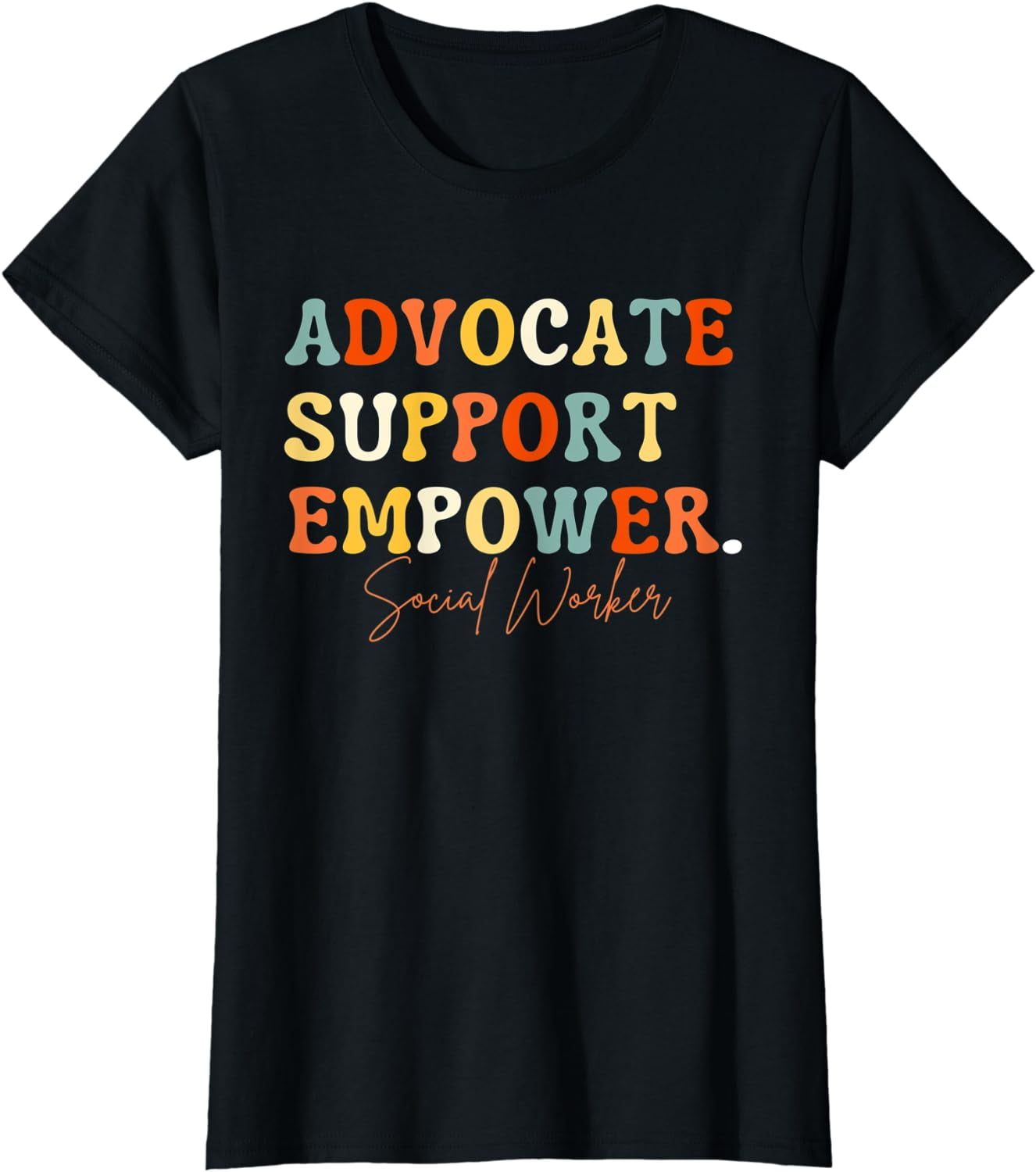 Advocate Support Empower Groovy Social Worker Graduation T-Shirt ...