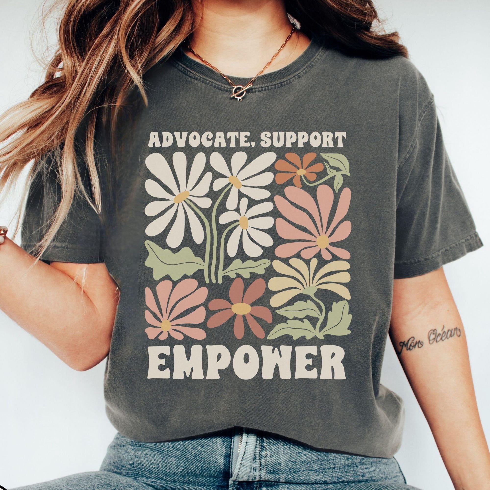 Advocate Support Empower Shirt Floral Social Worker TShirt Empowerment ...