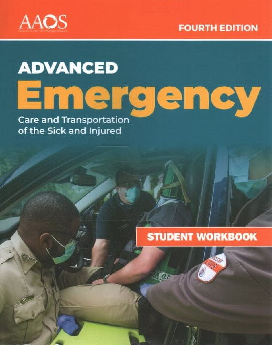 Aemt: Advanced Emergency Care and Transportation of the Sick and ...