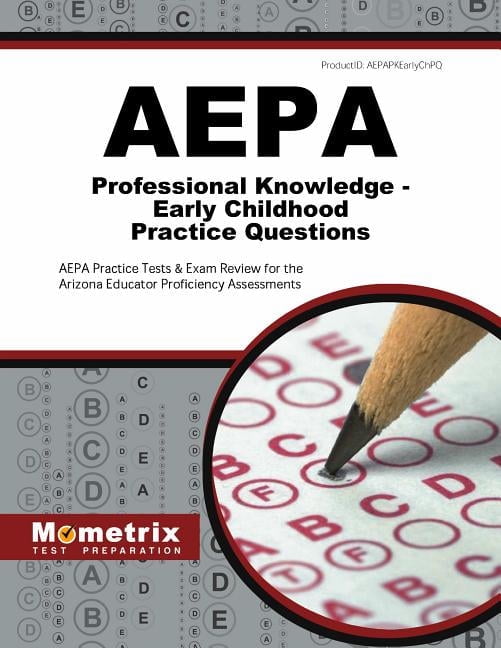 Aepa Professional Knowledge - Early Childhood Practice Questions : Aepa ...