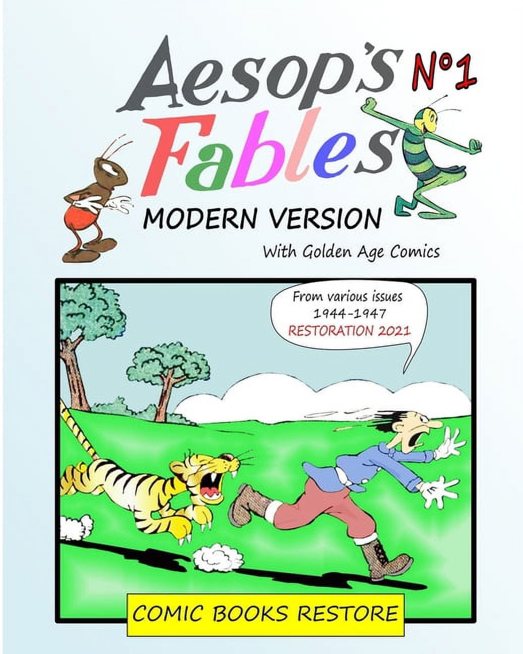 Aesop's Fables, Modern version N°1: Golden Age Comics 1944-1947 ...