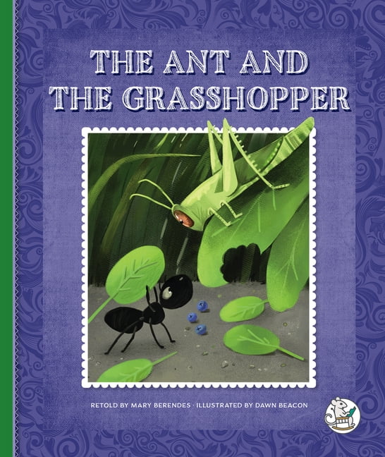 Aesop's Fables: Timeless Moral Stories: The Ant and the Grasshopper ...