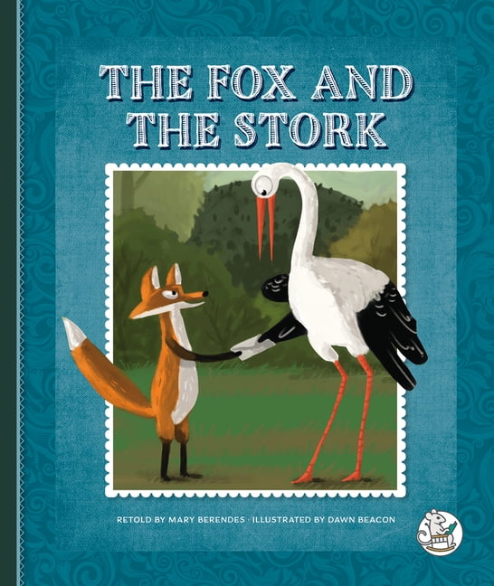Aesop's Fables: Timeless Moral Stories: The Fox and the Stork ...