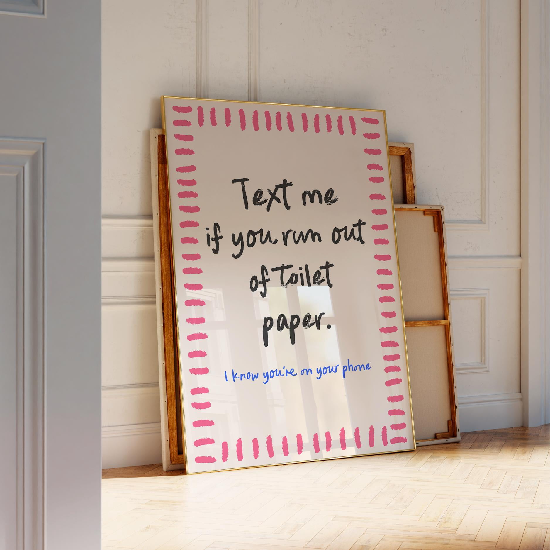 Aesthetic Bathroom Decor, Text Me If You Run Of Toilet Paper Print ...