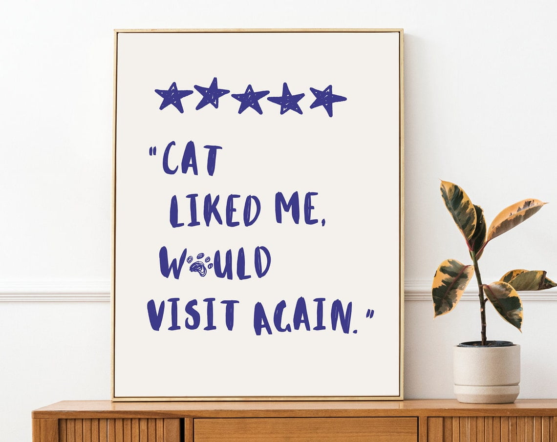 Aesthetic Funny Cat Quote Poster, Blue Handwritten Typography Wall Art ...