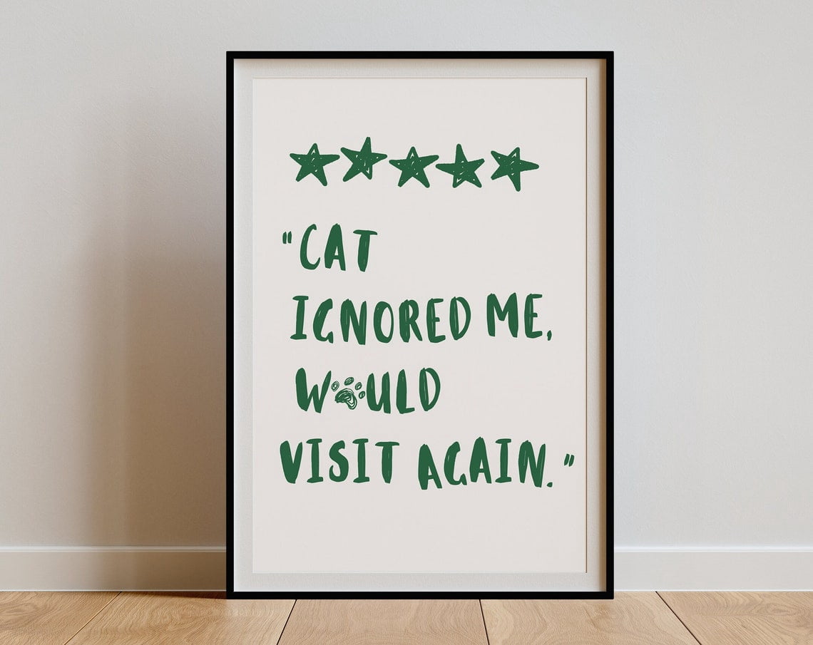 Aesthetic Funny Cat Quote Poster, Green Handwritten Typography Wall Art ...