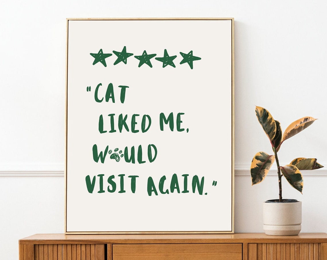 Aesthetic Funny Cat Quote Poster, Green Handwritten Typography Wall Art ...