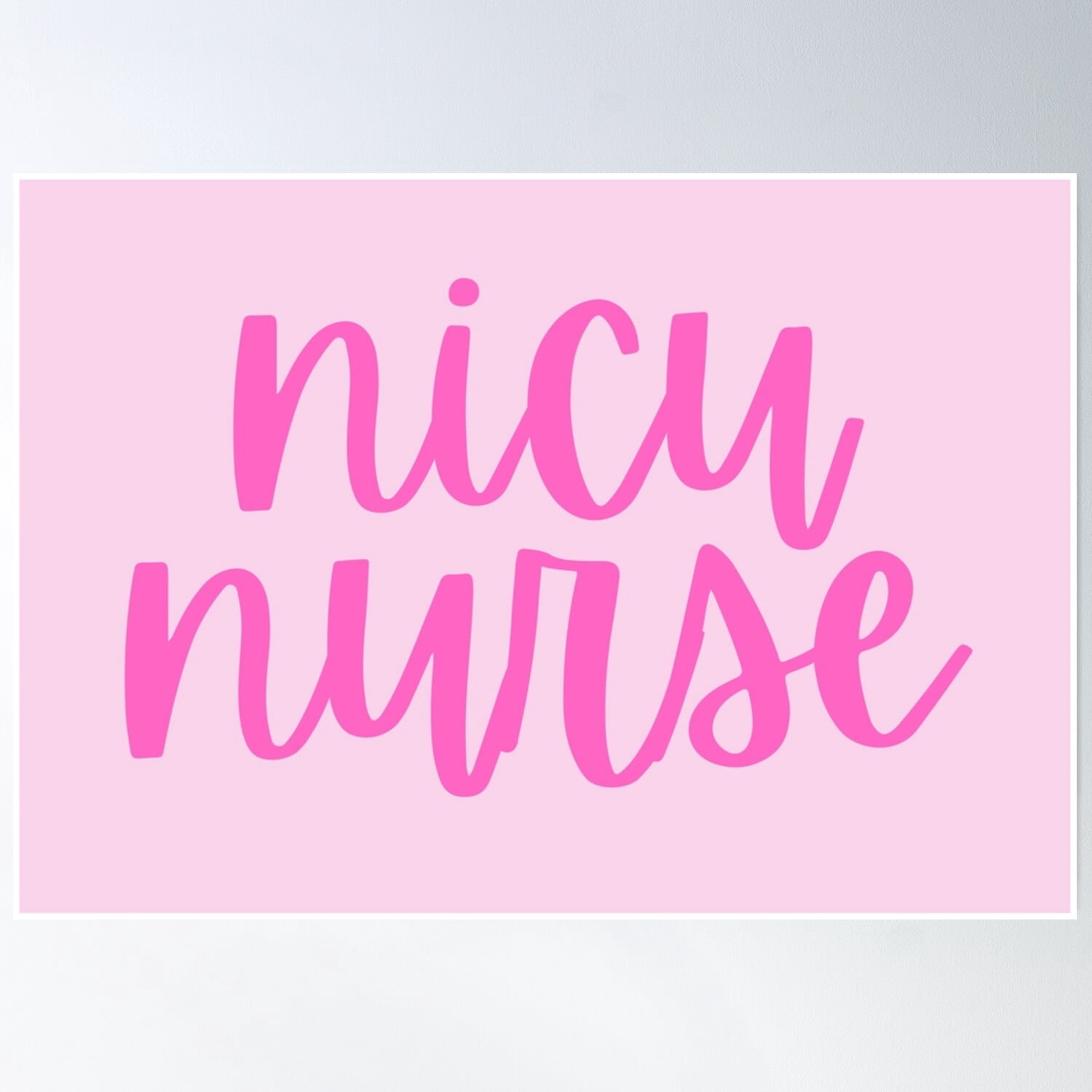 Aesthetic Nicu Nurse Pink Poster Wall Art, Modern Wall Decor, 8x12 ...