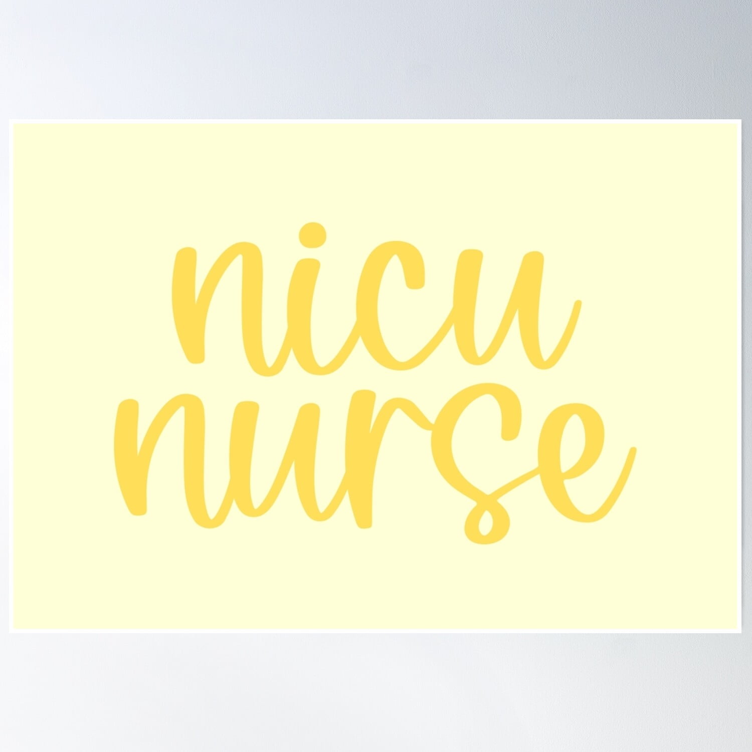 Aesthetic Nicu Nurse Yellow Poster Wall Art, Modern Wall Decor, 24x36 ...