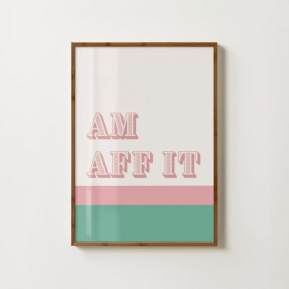 Am Aff It Print Scottish Sayings Wall Art Scottish Quote Print Glasgow ...