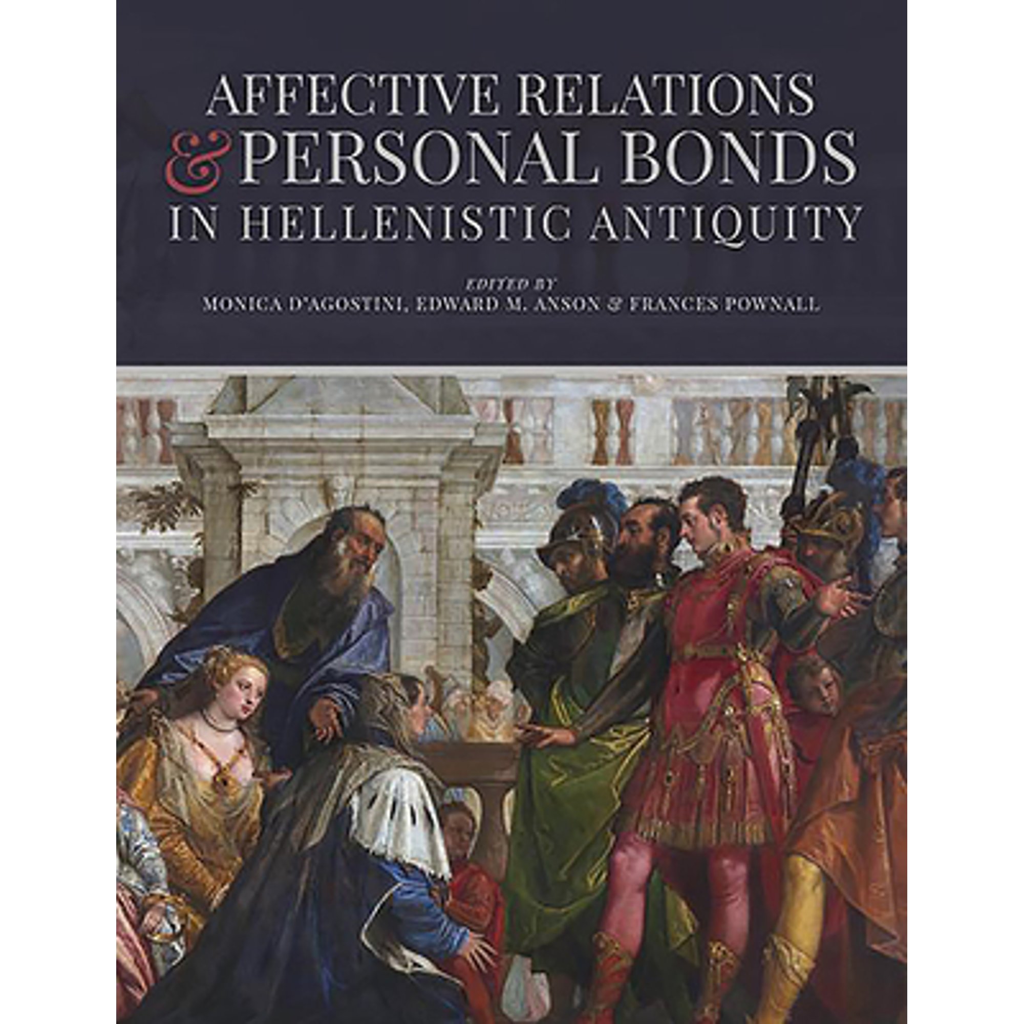 Pre-Owned Affective Relations and Personal Bonds in Hellenistic ...