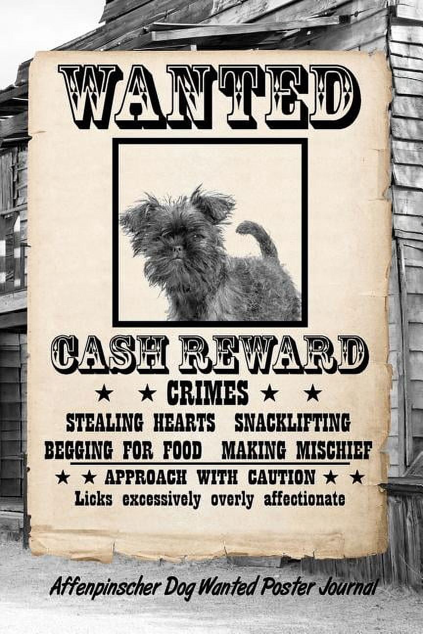 Affenpinscher Dog Wanted Poster Journal - Walmart.com