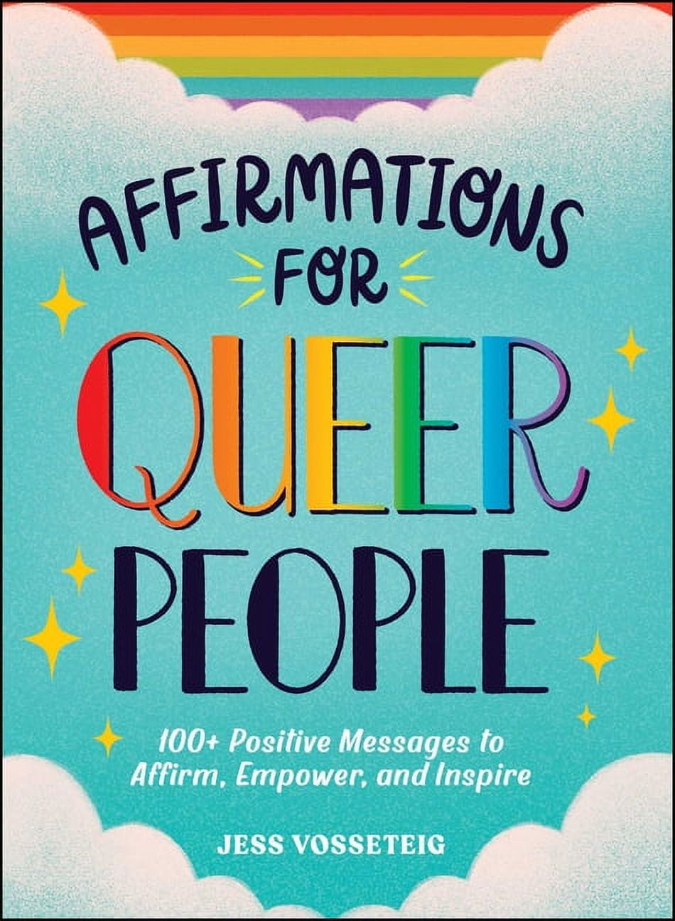 Affirmations for Queer People: 100+ Positive Messages to Affirm ...