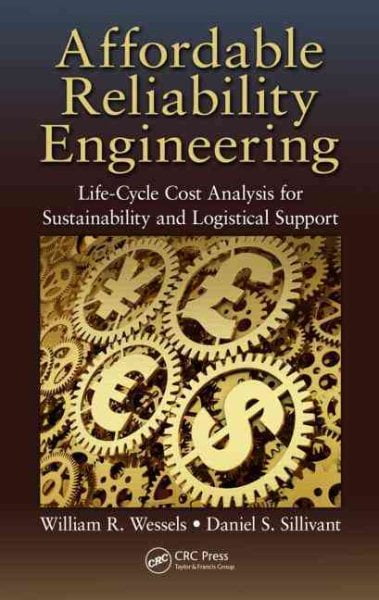 Pre-Owned Affordable Reliability Engineering: Life-Cycle Cost Analysis ...