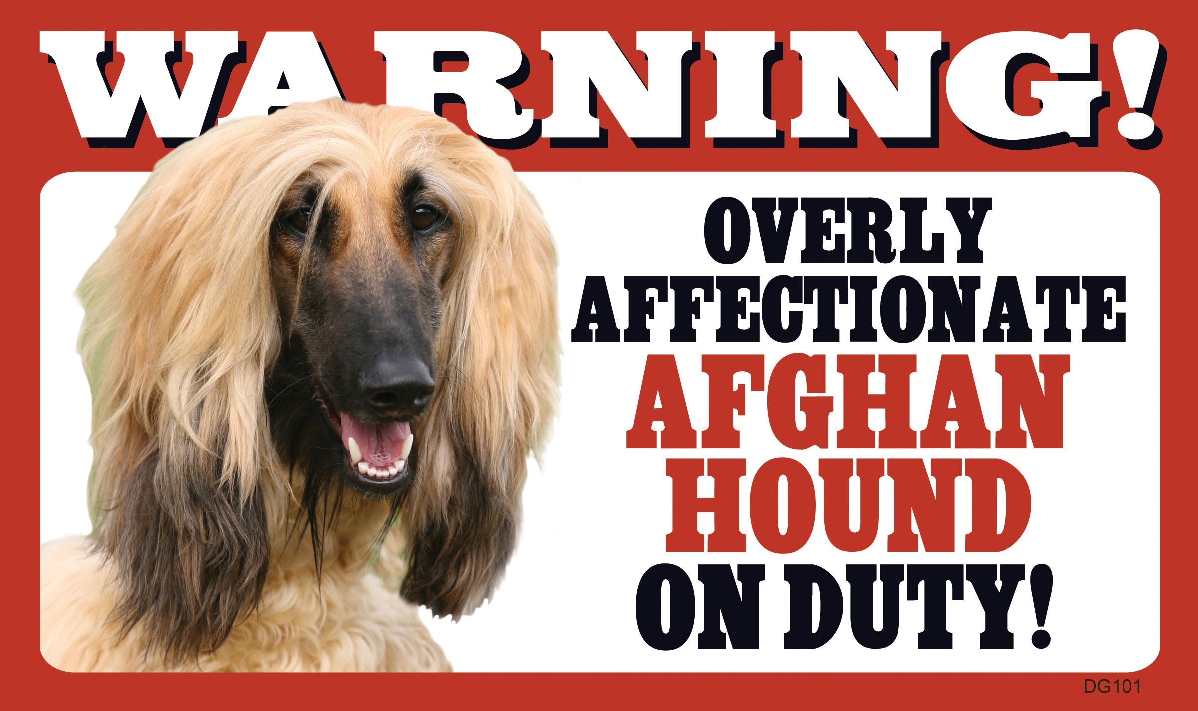 Afghan Hound Funny Signs: Warning Overly Affectionate Afghan Hound on ...