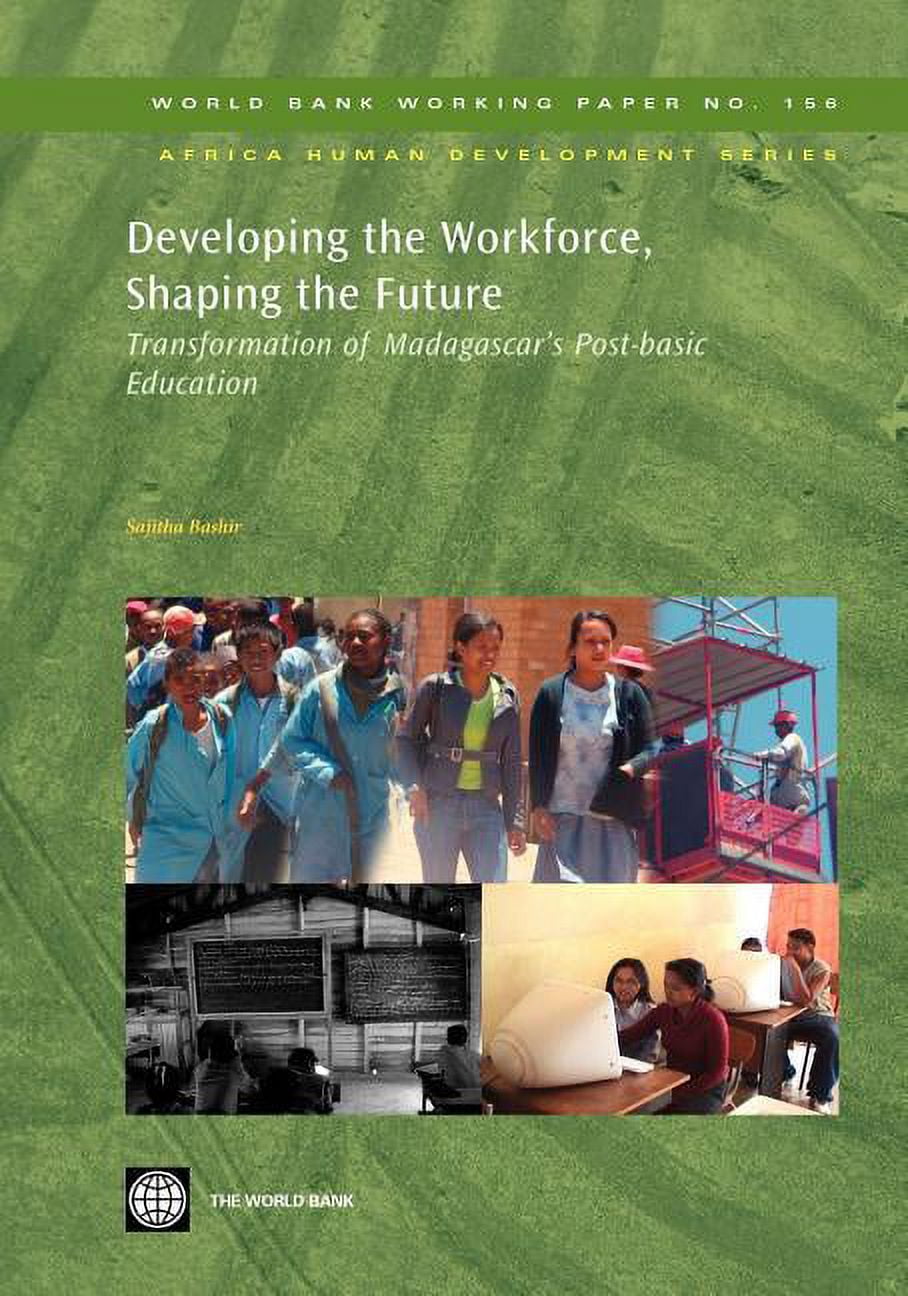 Africa Human Development Series: Developing the Workforce, Shaping the ...