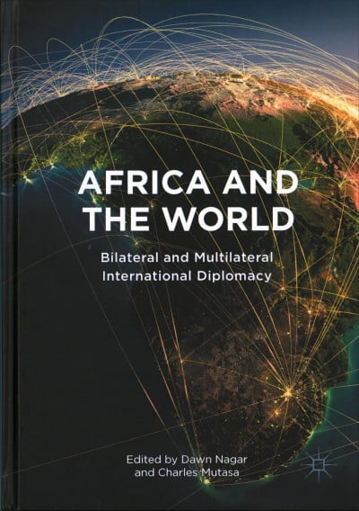 Africa and the World: Bilateral and Multilateral International ...