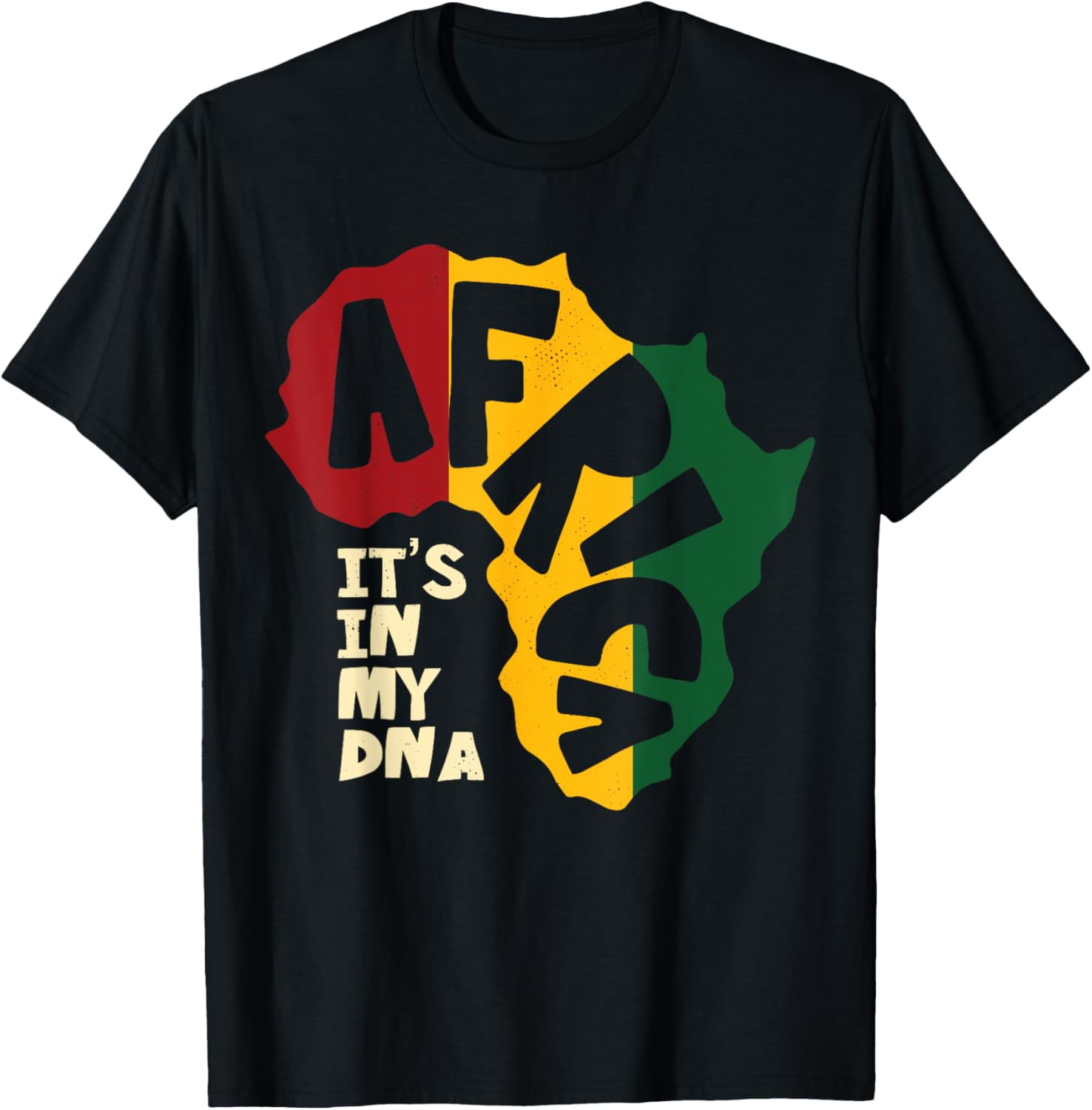 Africa design. It's in my DNA. T-Shirt, Black100%Cotton - Walmart.com