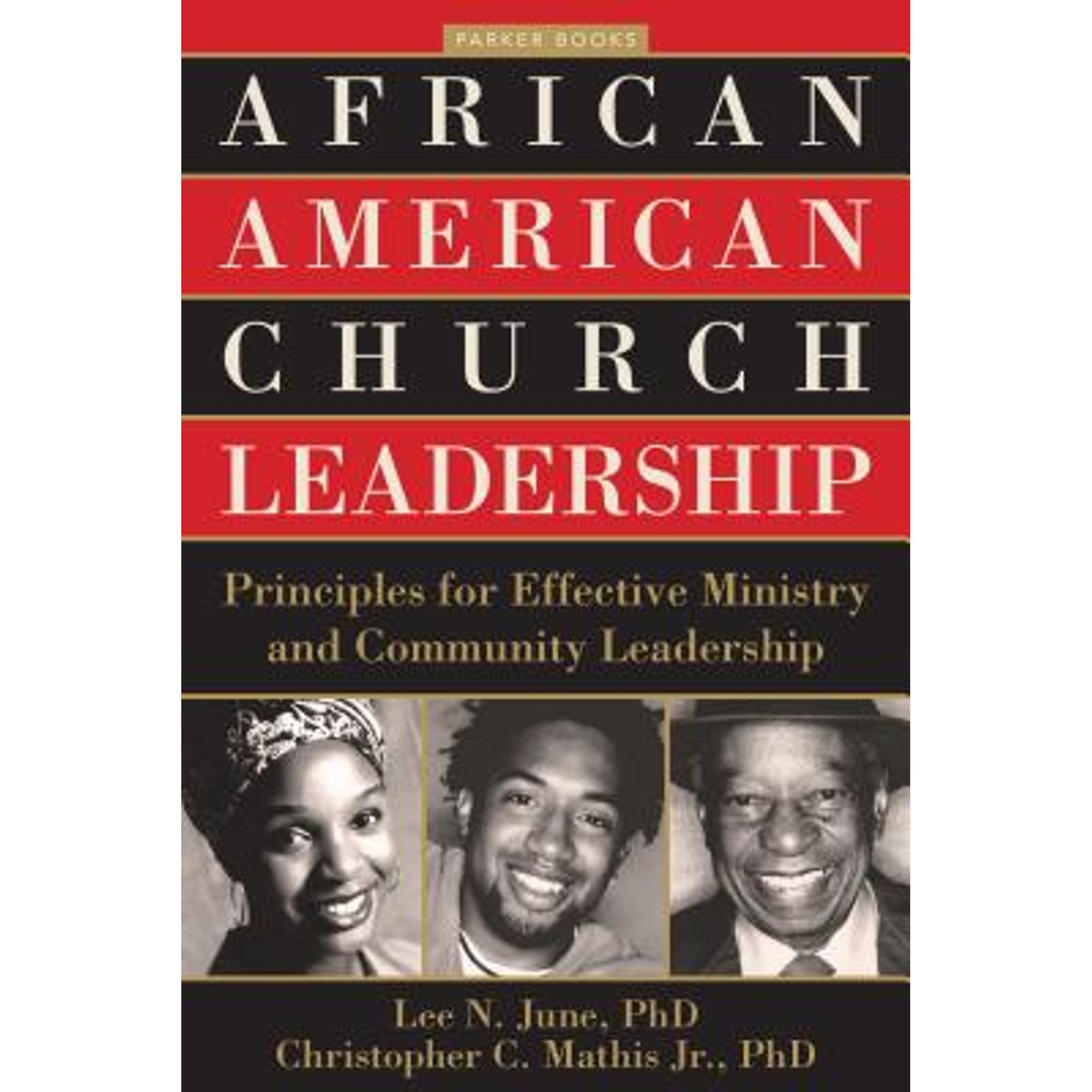 Pre-Owned African American Church Leadership: Principles for Effective ...