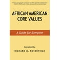 African American Core Values: A Guide for Everyone (Paperback ...
