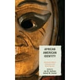 African American Identity: Racial and Cultural Dimensions of the Black ...