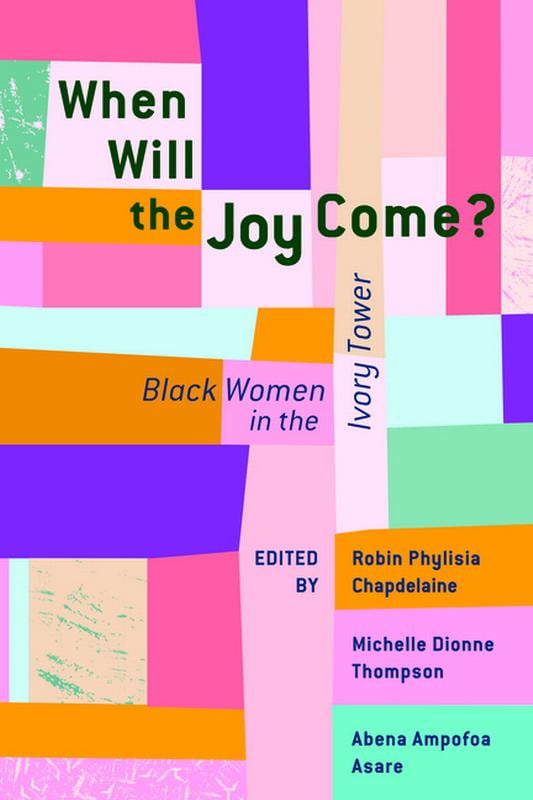 African American Intellectual History: When Will the Joy Come? : Black ...