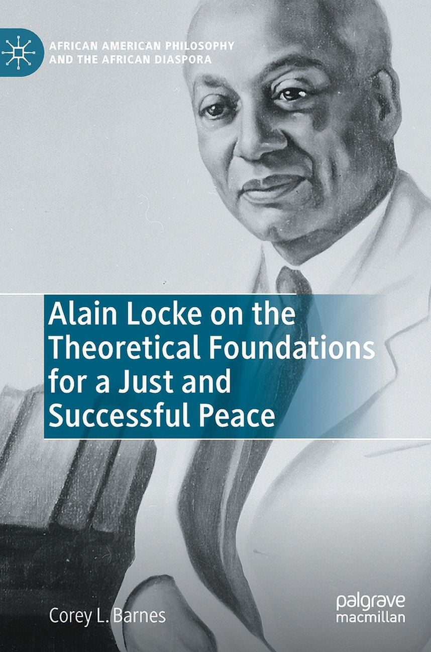 African American Philosophy and the Afri Alain Locke on the Theoretical ...