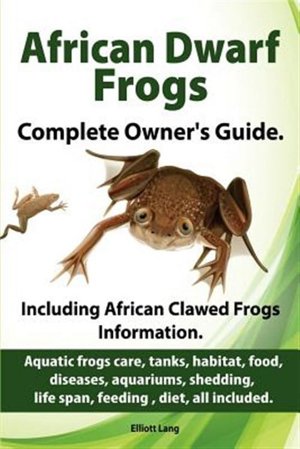 African Dwarf Frogs as pets. Care, tanks, habitat, food, diseases ...