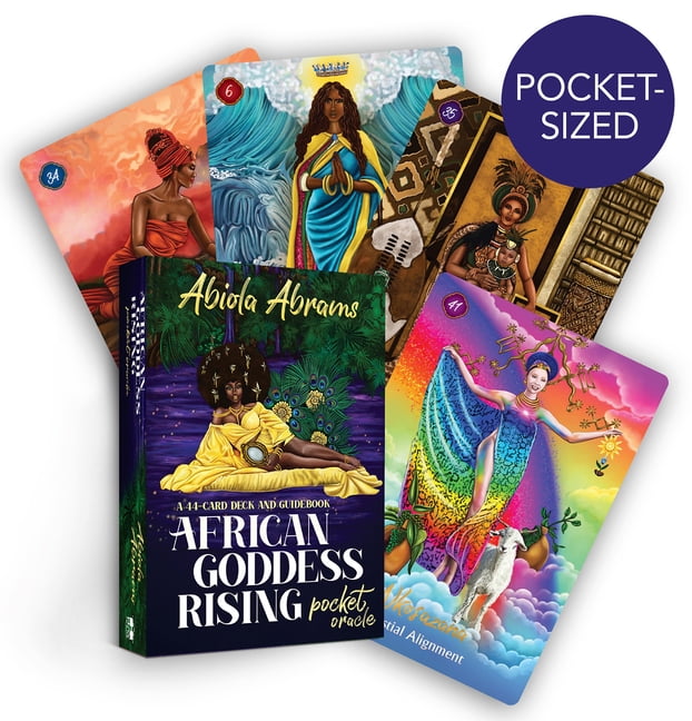 African Goddess Rising Pocket Oracle : A 44-Card Deck and Guidebook ...